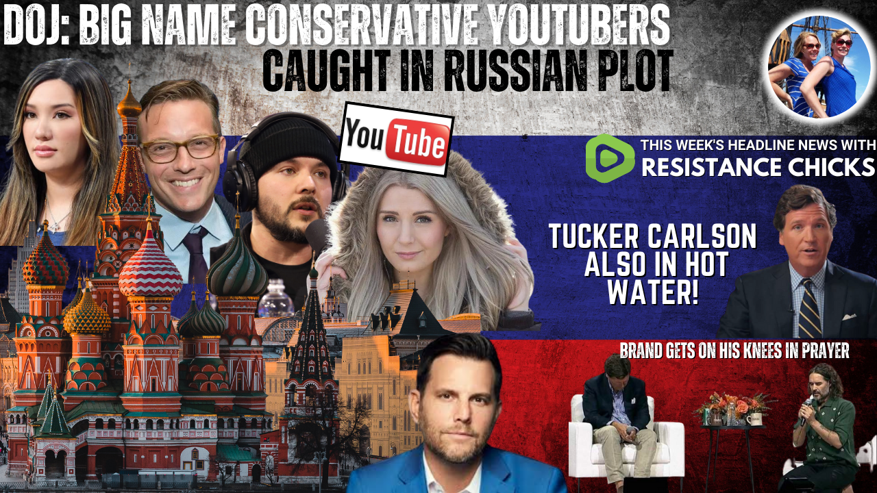 Conservative YouTubers Caught in Russian Plot